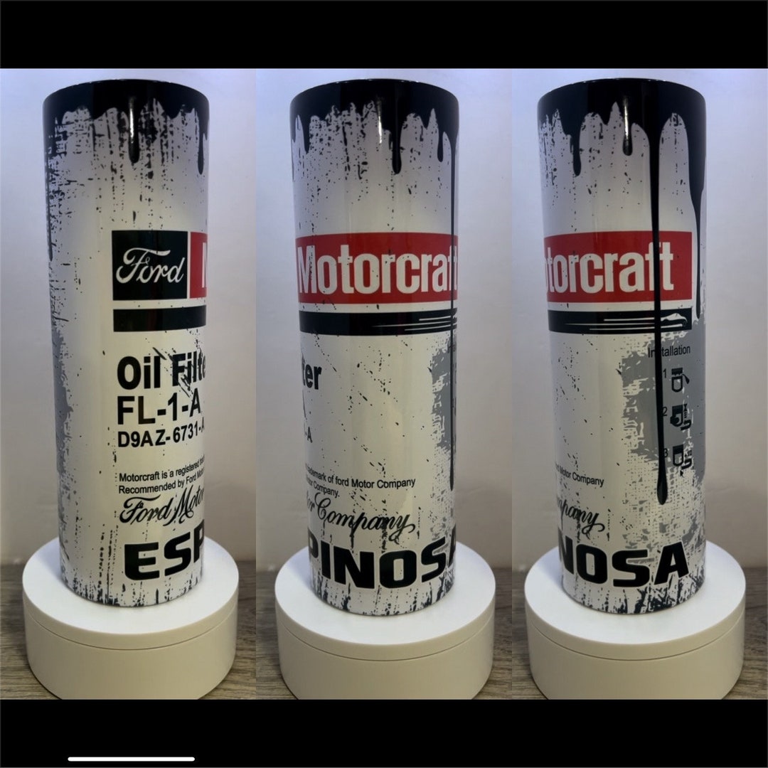 20oz or 30oz Ford Motorcraft Oil Filter Tumbler | Sublimation Skinny ...