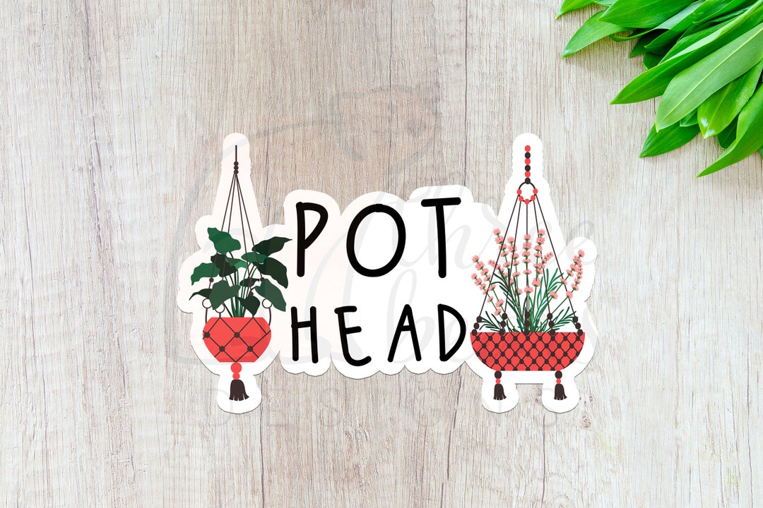 Pot Head Sticker, Vinyl Stickers, Waterproof Stickers | INDOOR USE ONLY ...