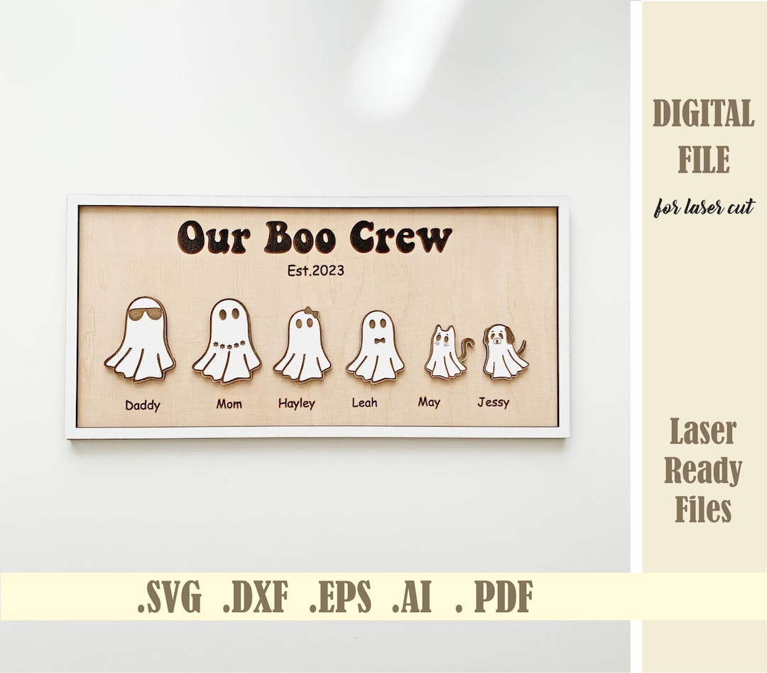 Our Boo Crew Sign SVG, Halloween Ghost Family Sign, Laser Cut File ...