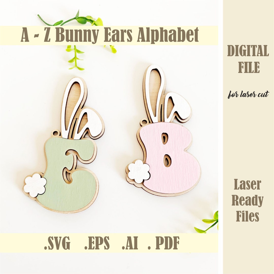 Bunny Ears Letters Easter Basket Tags SVG, A-Z Bunny Alphabet Svg ...