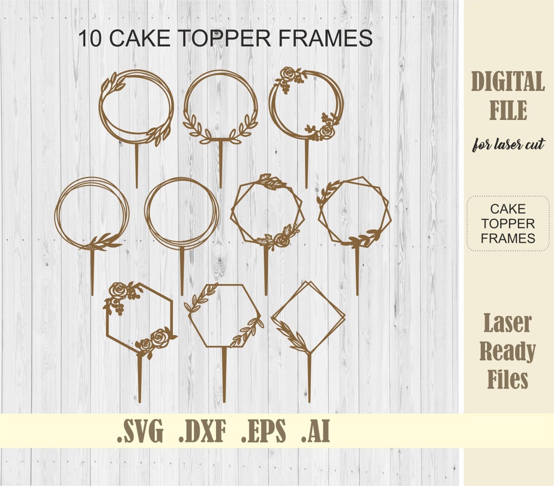 Cake Topper Frames SVG, Wedding Cake Topper Laser Cut Files, Circle ...