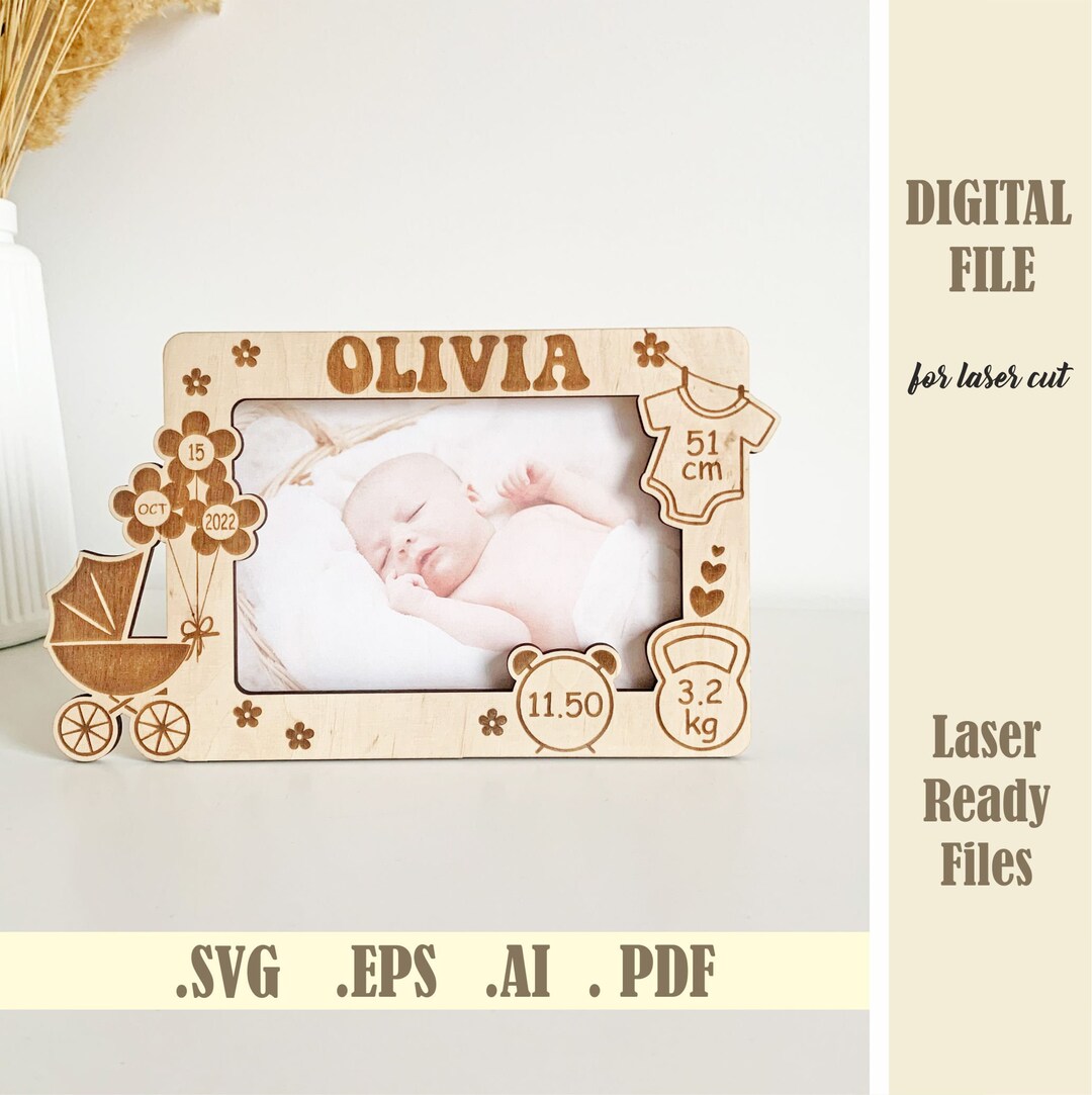 Baby Photo Frame SVG, Baby Birth Picture Frame Laser Cut Files, Child ...