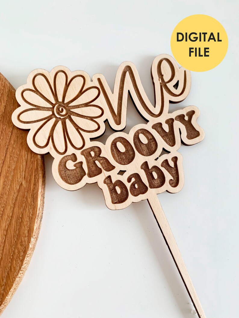 One Groovy Baby Cake Topper SVG DXF DWG Ai Laser Cut Files - Etsy