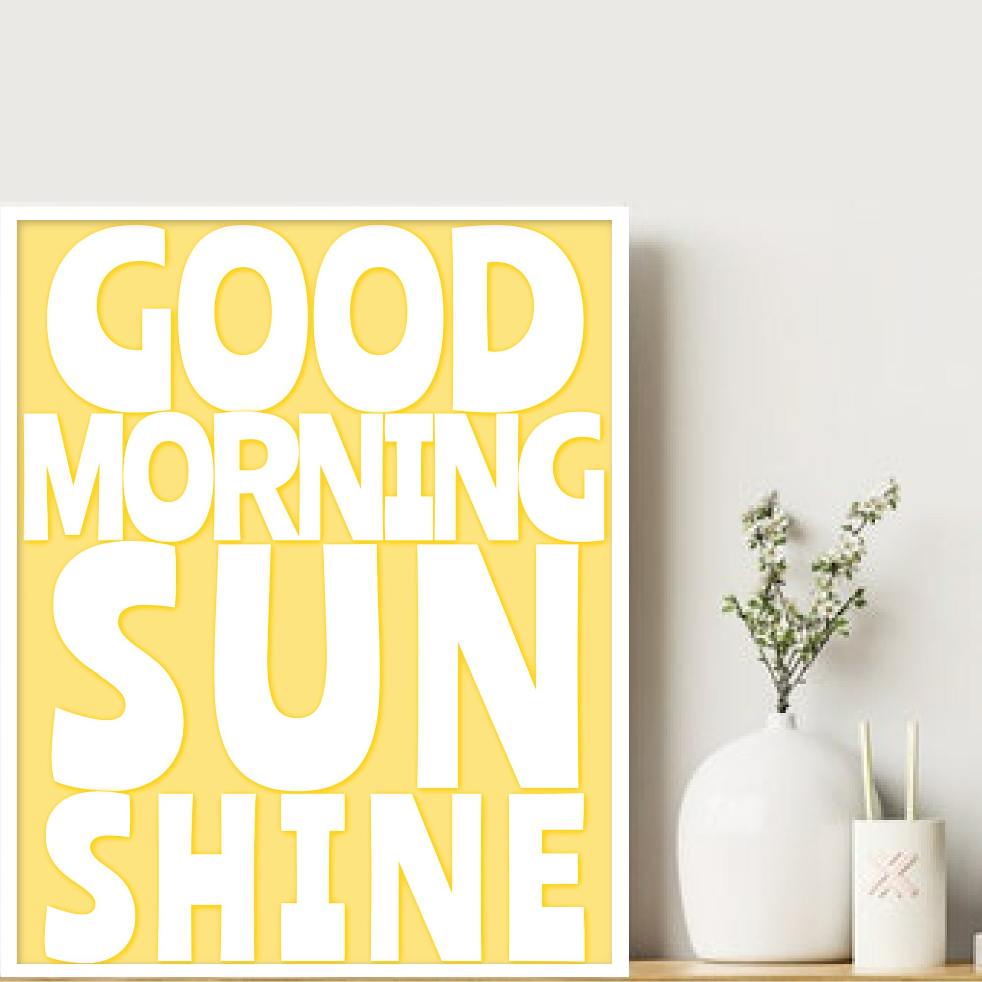 Good Morning Sunshine Art Print DIGITAL DOWNLOAD Typography - Etsy