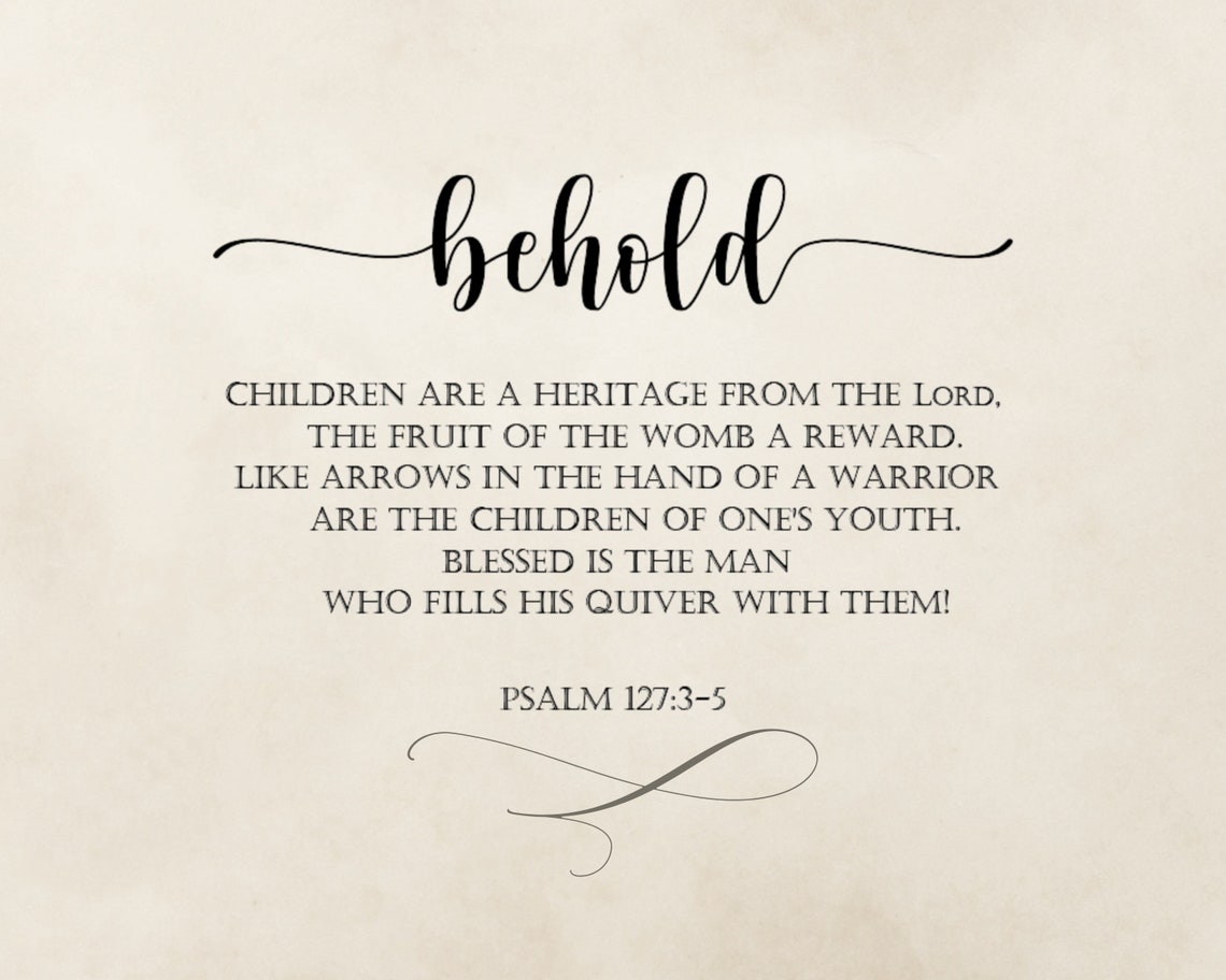 Psalm 127:3-5 Children Are a Heritage From the Lord Art Print DIGITAL ...
