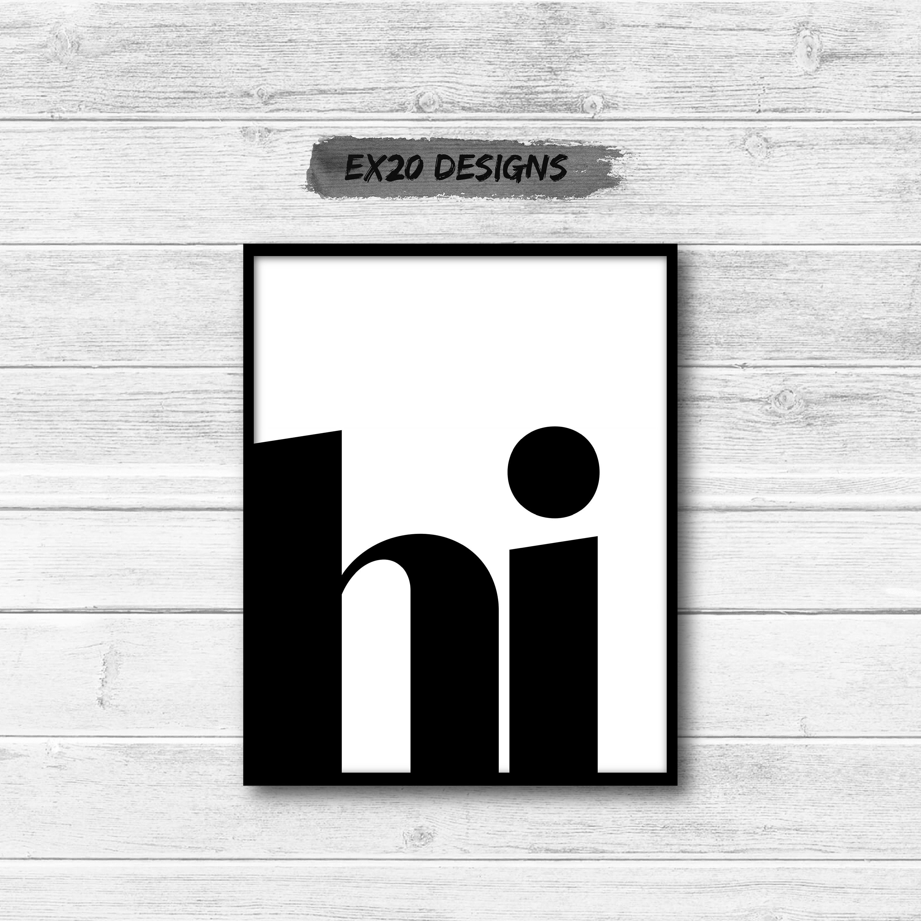 Hi Typography Art Print DIGITAL DOWNLOAD, Large Oversized Hi Sign, Dorm ...