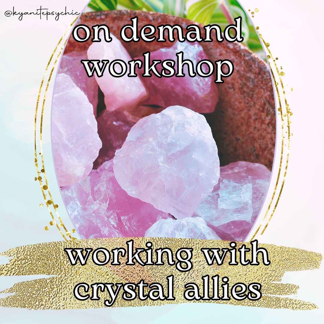 Learn How to Work With Crystals | on Demand Workshop - Etsy