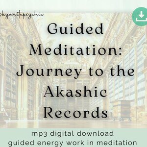 Guided Meditation: Journey to the Akashic Records| 45 Minute MP3 Audio Download - Guided Energy ...