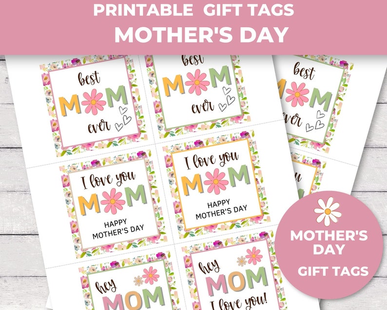 Mothers Day Gift Tags Printable, Gift Tags for Mom, Best Mom Ever Tag ...