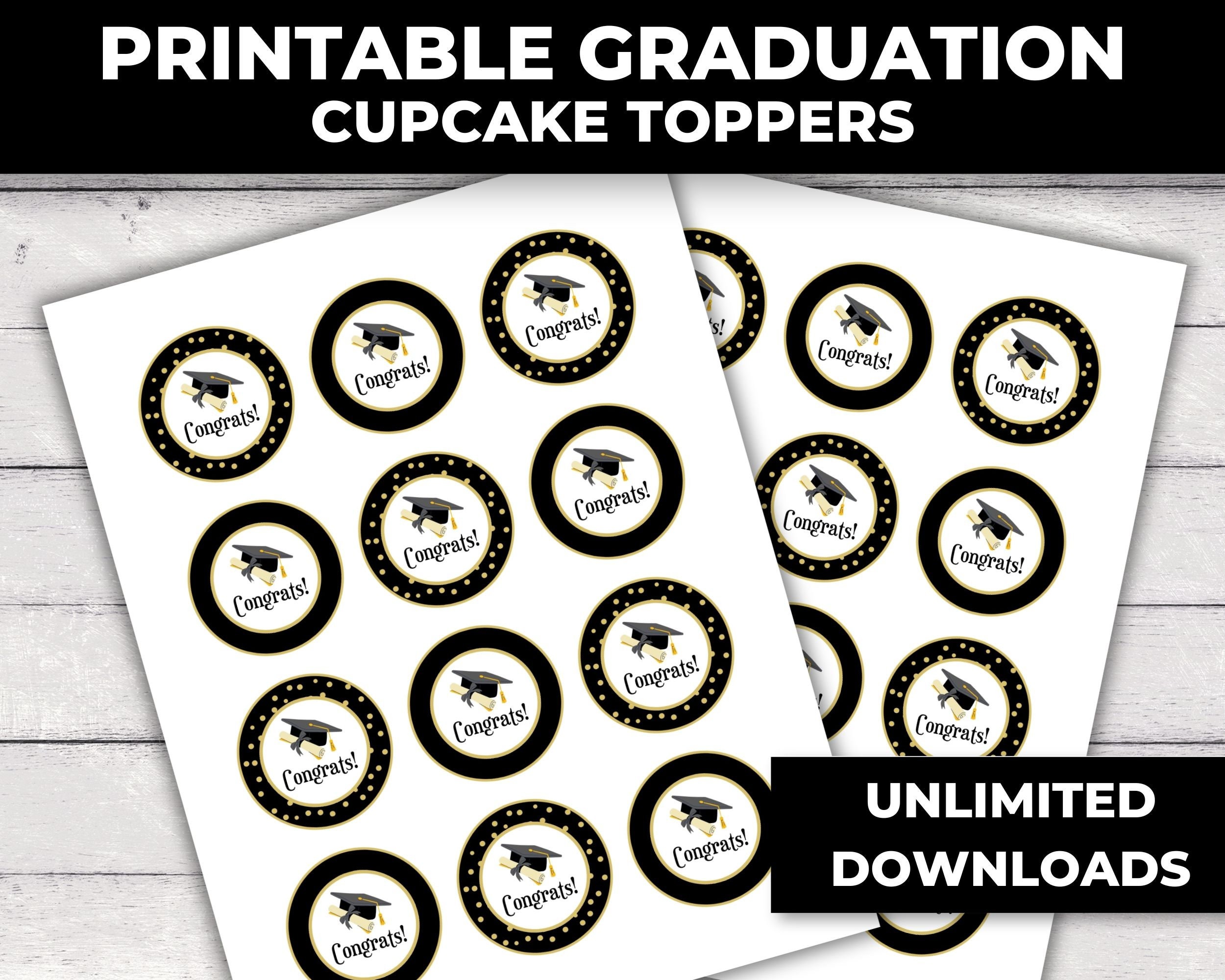 Graduation Printable Cupcake Toppers, Graduation Printable Cookie Tag ...