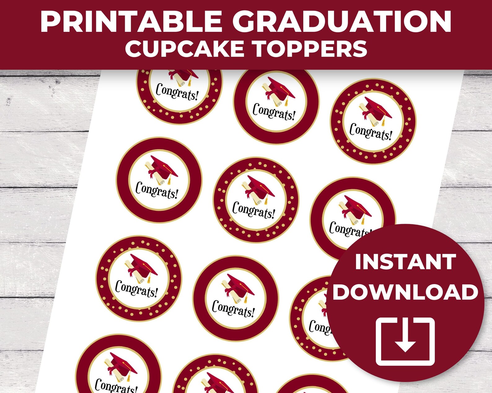 Printable Graduation Cupcake Toppers, Congrats Grad Cupcake Toppers ...