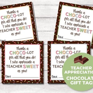 Chocolate Teacher Appreciation Tag, Thanks a Choco-lot, Candy Bar Gift ...