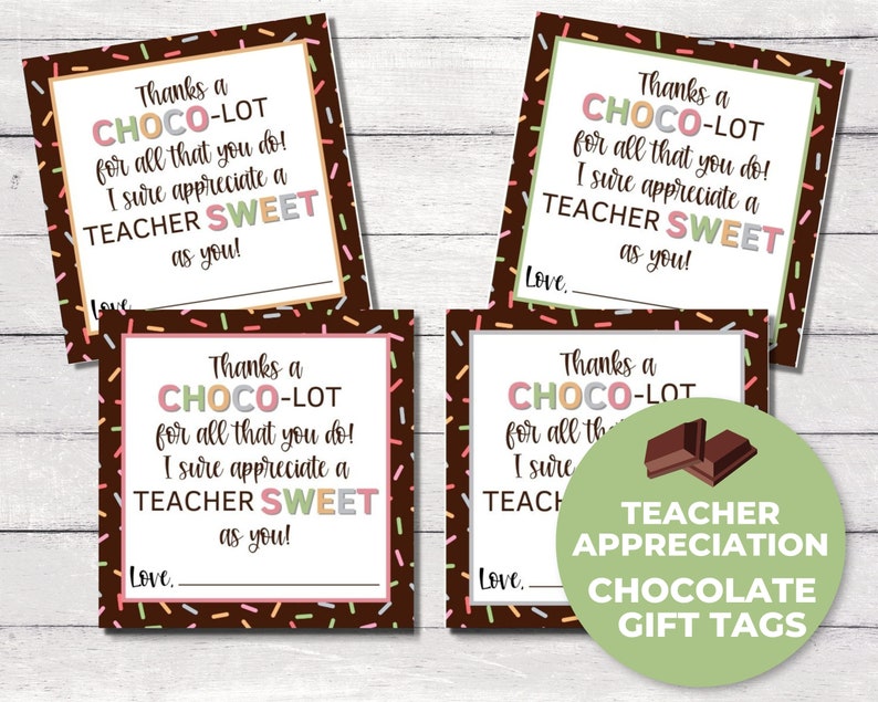 Chocolate Teacher Appreciation Tag, Thanks a Choco-lot, Candy Bar Gift ...