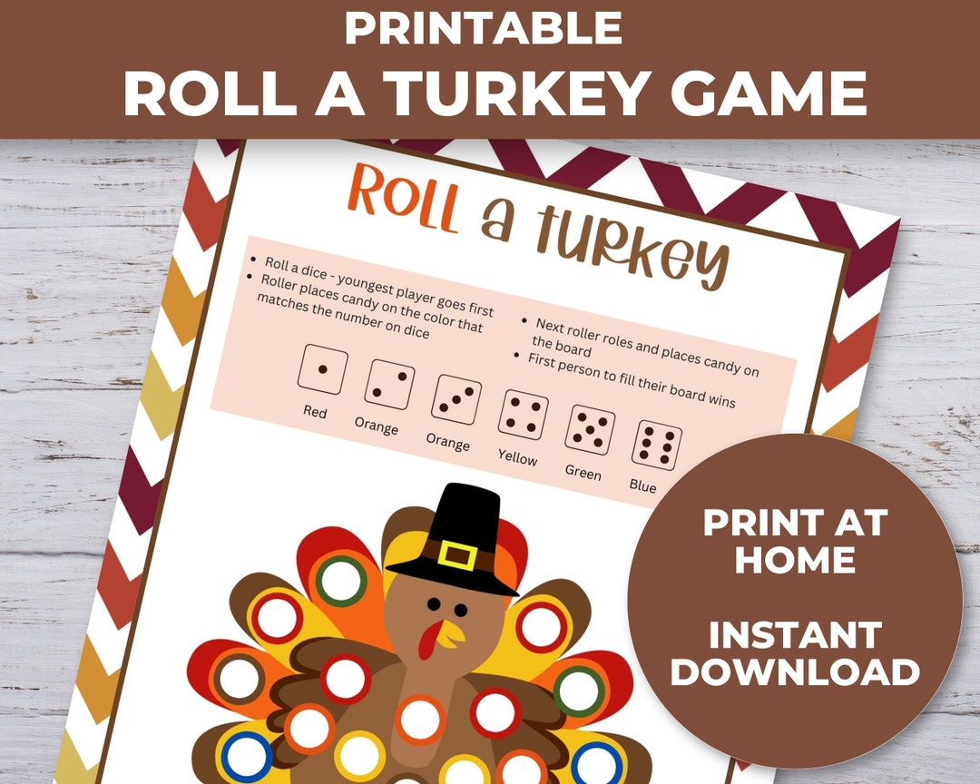 Roll A Turkey Dice Game, Roll A Turkey Printable Game, Thanksgiving ...
