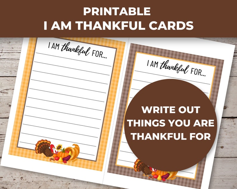 I Am Thankful for Printables, Thanksgiving Gratitude Cards, Thankful ...