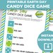 Printable Candy Dice Game, Earth Day Activities for Kids and Adults ...
