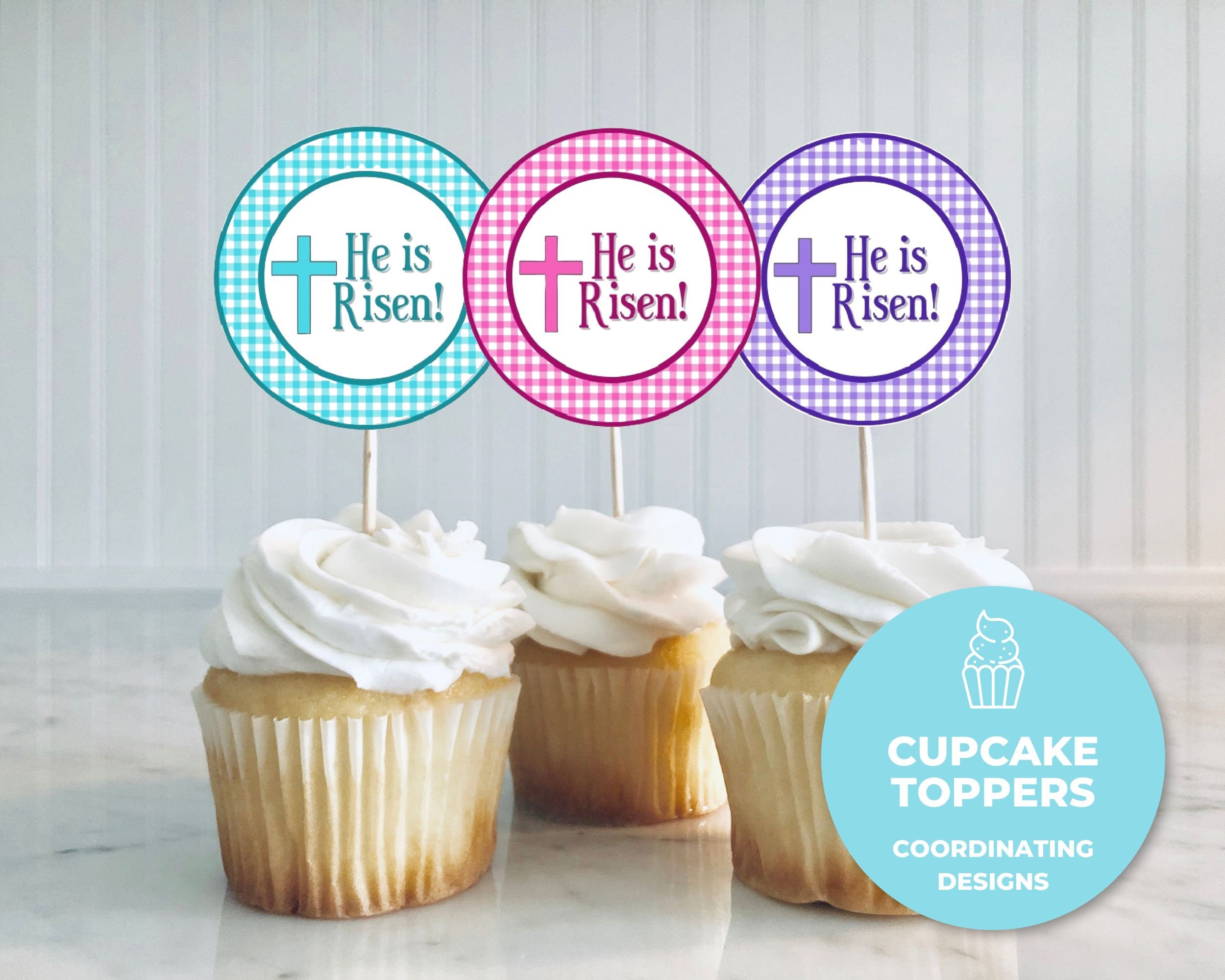 Printable Easter Cupcake Toppers - He is Risen!, Easter Religious ...