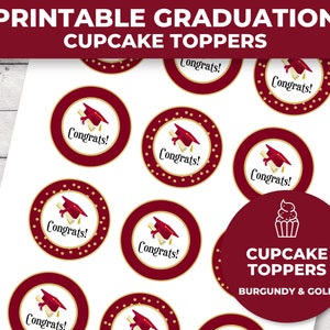 Printable Graduation Cupcake Toppers, Congrats Grad Cupcake Toppers ...