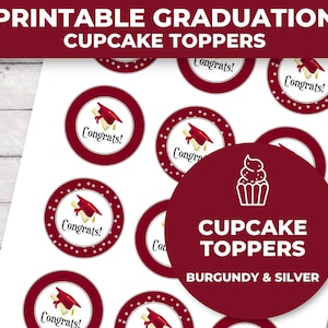 Graduation Cupcake Toppers Printable, Congrats Grad Cupcake Toppers ...