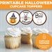 Halloween Cupcake Topper Printable, Halloween Cookie Tags, Cute ...