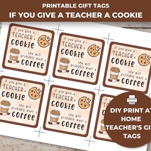 If You Give A Teacher A Cookie Gift Tag, Teacher Appreciation Gift ...