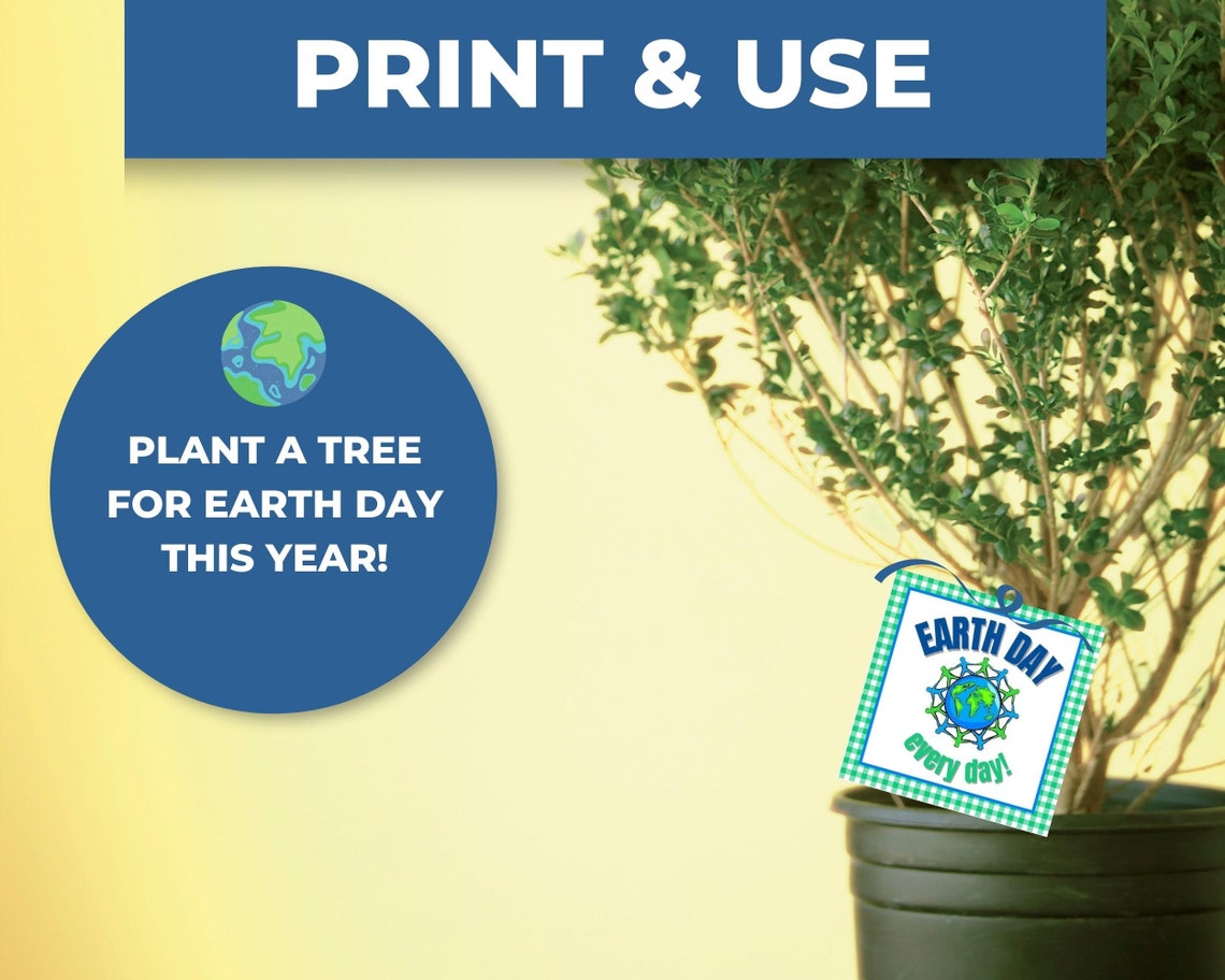 Earth Day Printable Tags, Earth Day Every Day, Earth Day Gift Tag ...