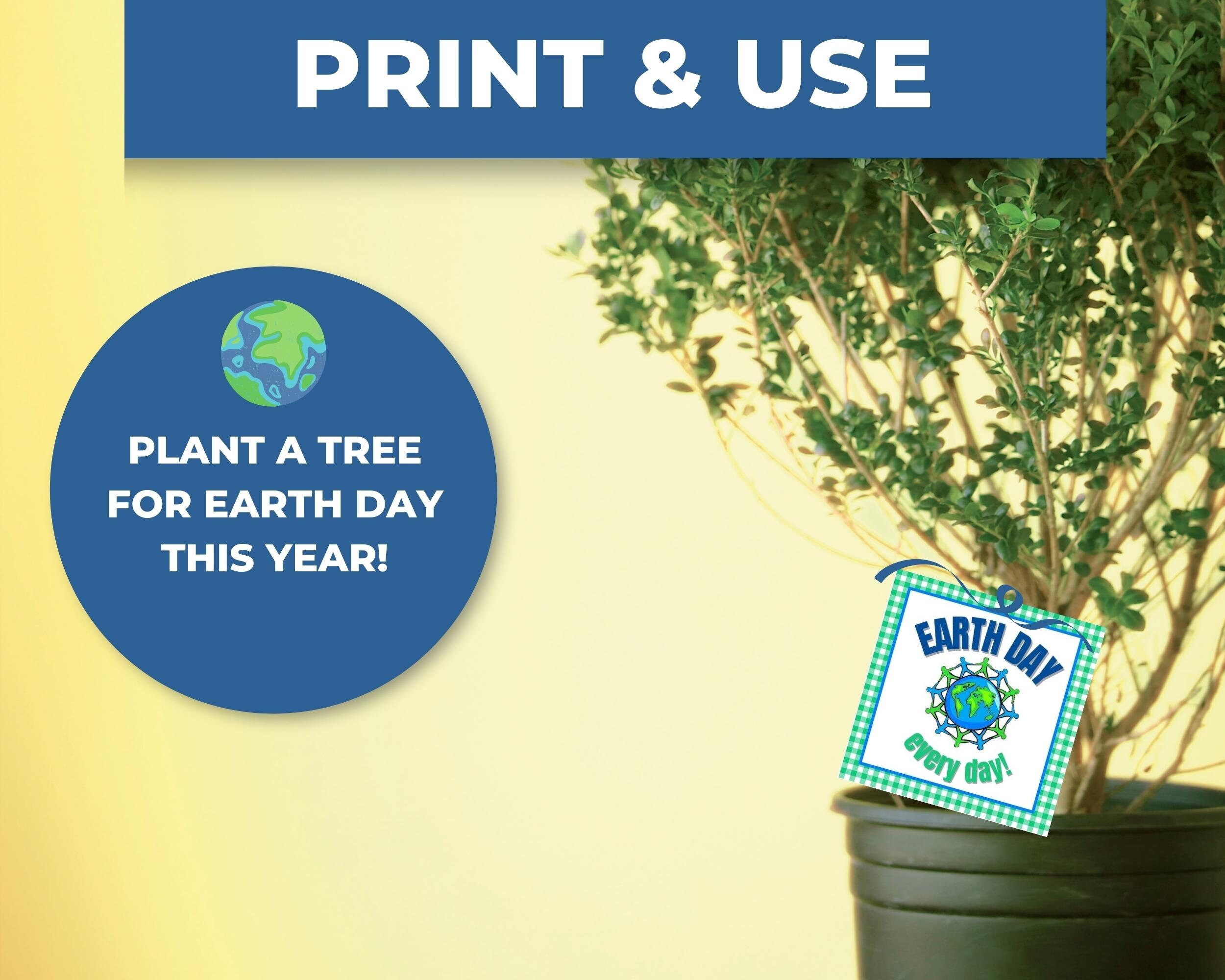 Earth Day Printable Tags, Earth Day Every Day, Earth Day Gift Tag ...