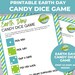 Printable Candy Dice Game, Earth Day Activities for Kids and Adults ...