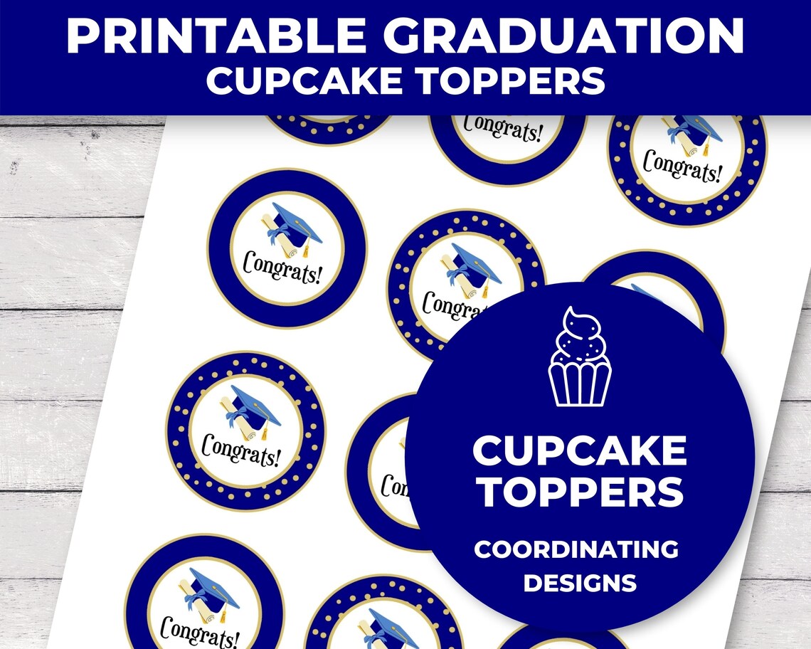 Printable Graduation Cupcake Toppers With Navy and Gold Design - Etsy