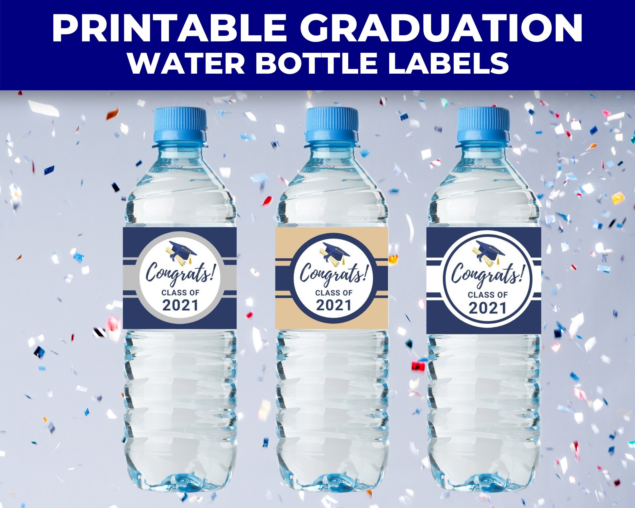 Printable Graduation Water Bottle Labels Congrats Class of | Etsy