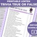 Lent Trivia Printable, Lenten True or False Trivia Game, Lent Printable ...