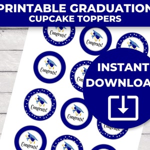 Printable Graduation Cupcake Toppers - Congrats!, Graduation, Navy ...
