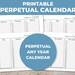 Printable Perpetual Calendar, Undated Calendar Printable, Year at A ...