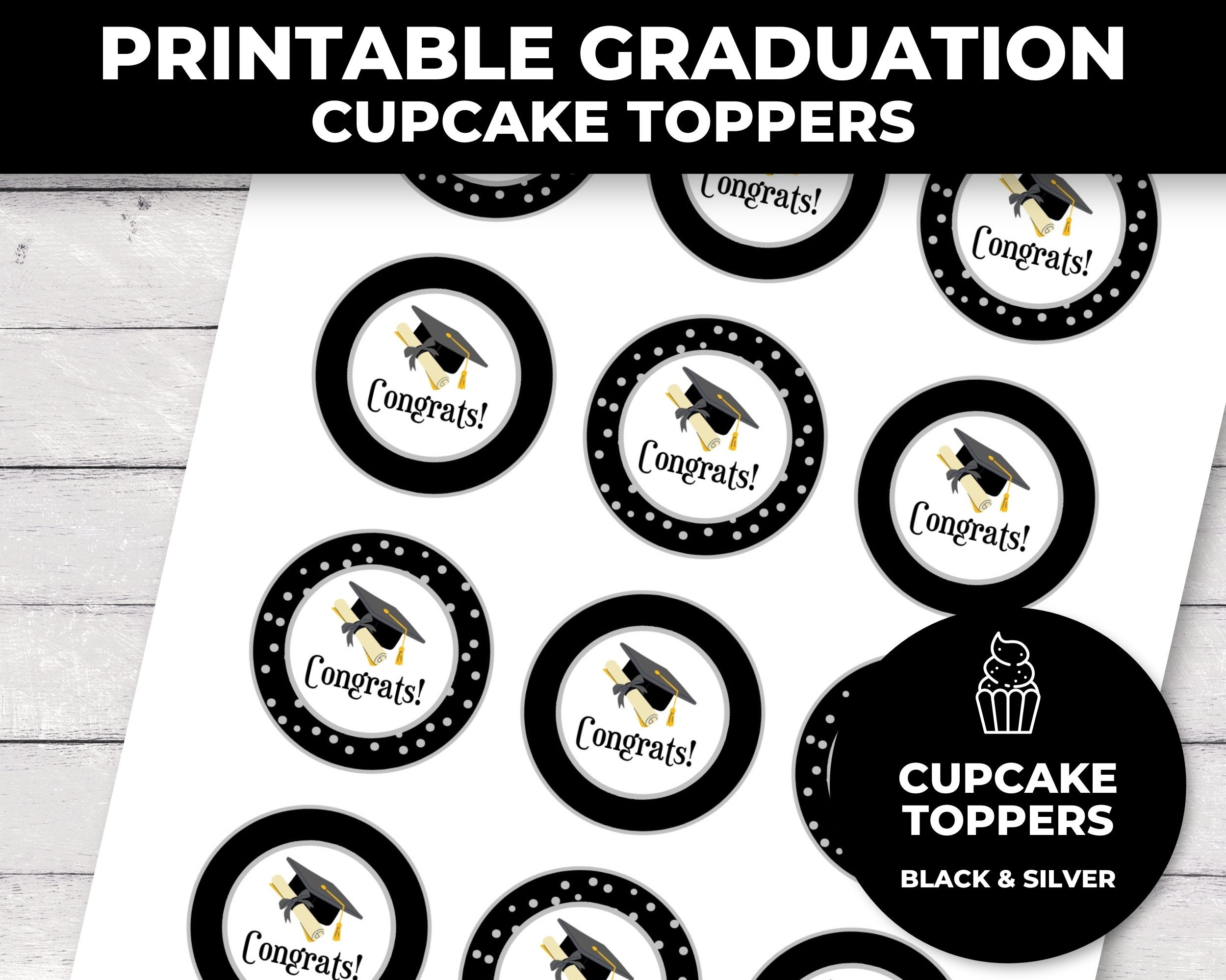 Black and Silver Graduation Printable Cupcake Toppers, Graduation ...