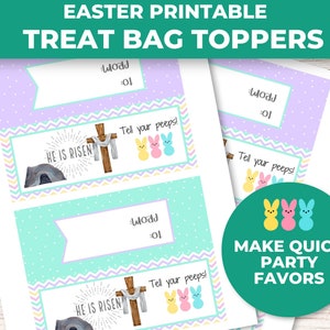 Easter Treat Bag Topper, He is Risen Printables, Easter Cookie Bag ...
