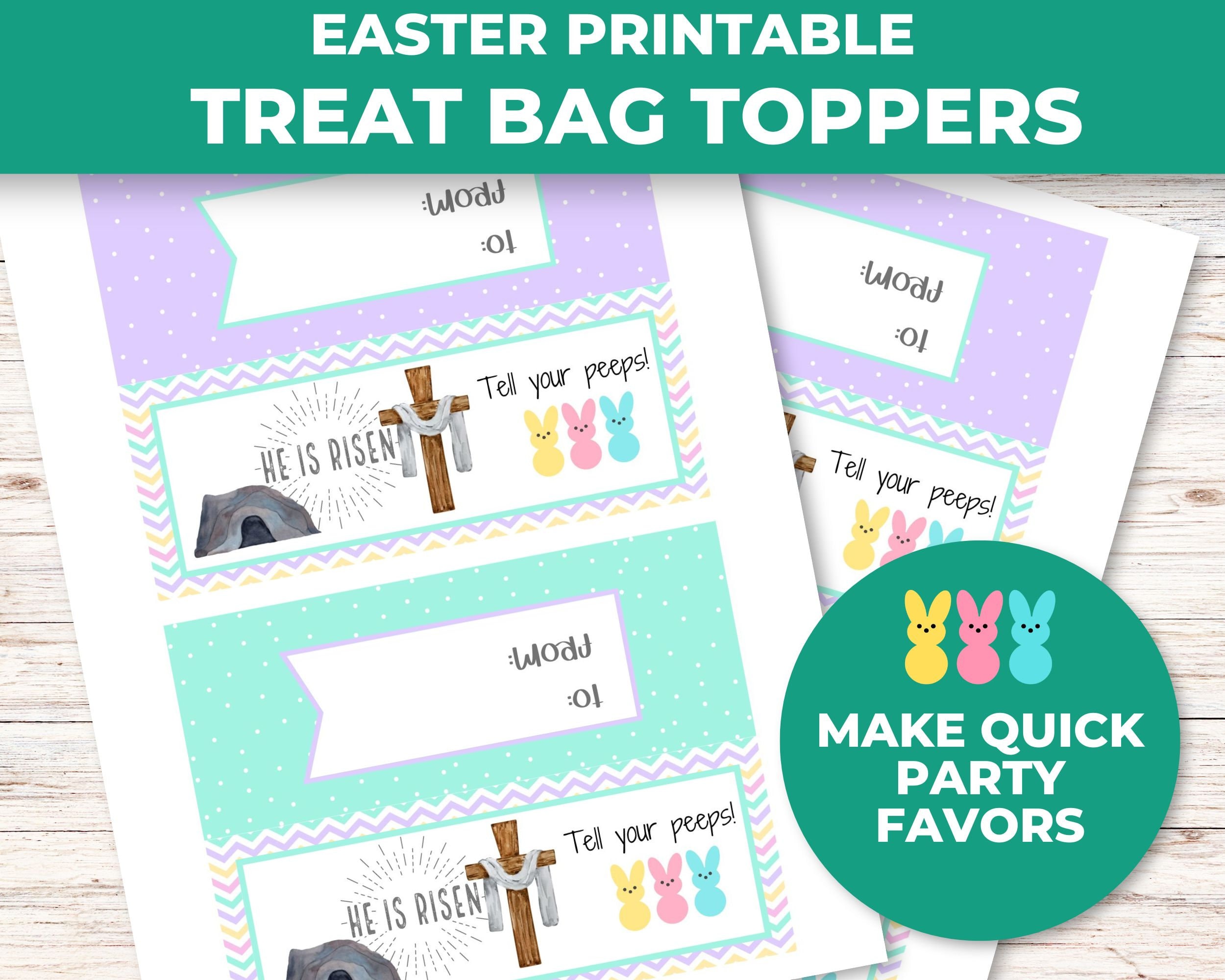 Easter Treat Bag Topper, He is Risen Printables, Easter Cookie Bag ...