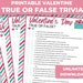 Valentine Trivia Printable, Valentine True or False Trivia Game ...