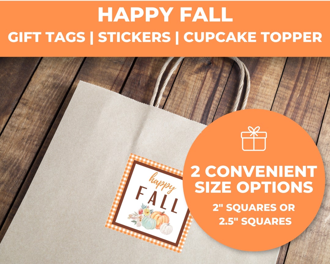 Printable Happy Fall Gift Tags, Cupcake Topper, Cookie Square Tags ...