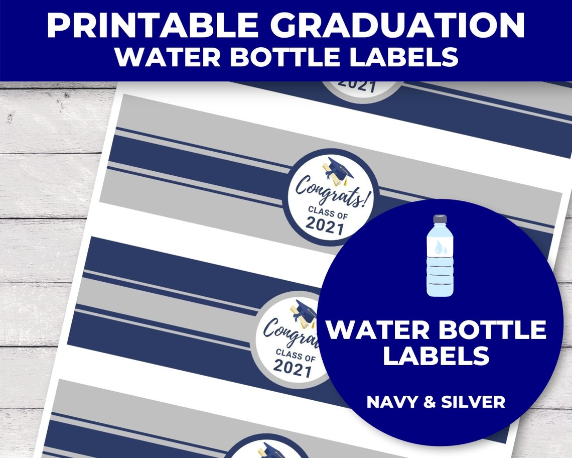 Printable Graduation Water Bottle Labels Congrats Class of | Etsy