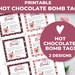 Printable Valentine Hot Chocolate Bomb Tags Valentine Hot - Etsy