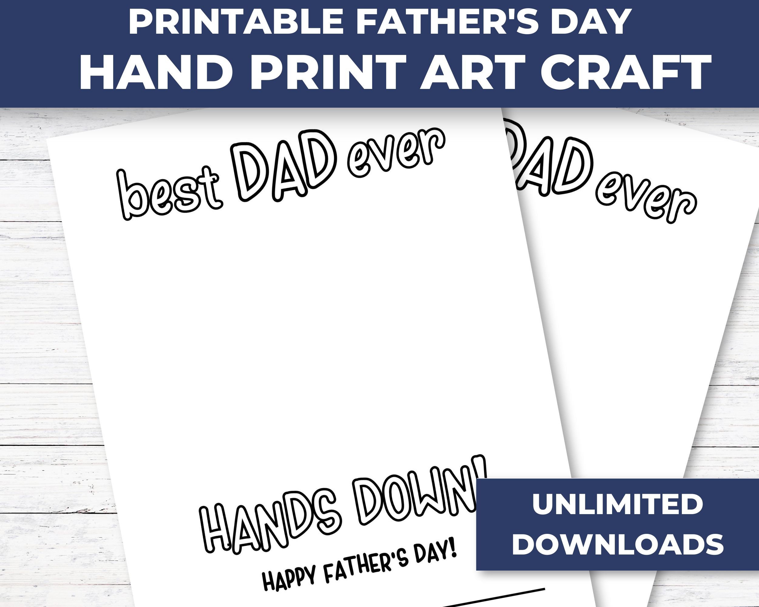 Best Dad Ever Handprint Craft, Father's Day Handprint Keepsake, Father ...