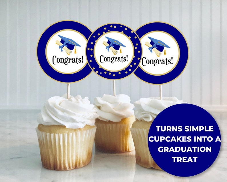 Printable Graduation Cupcake Toppers Congrats, Graduation, Navy & Gold ...
