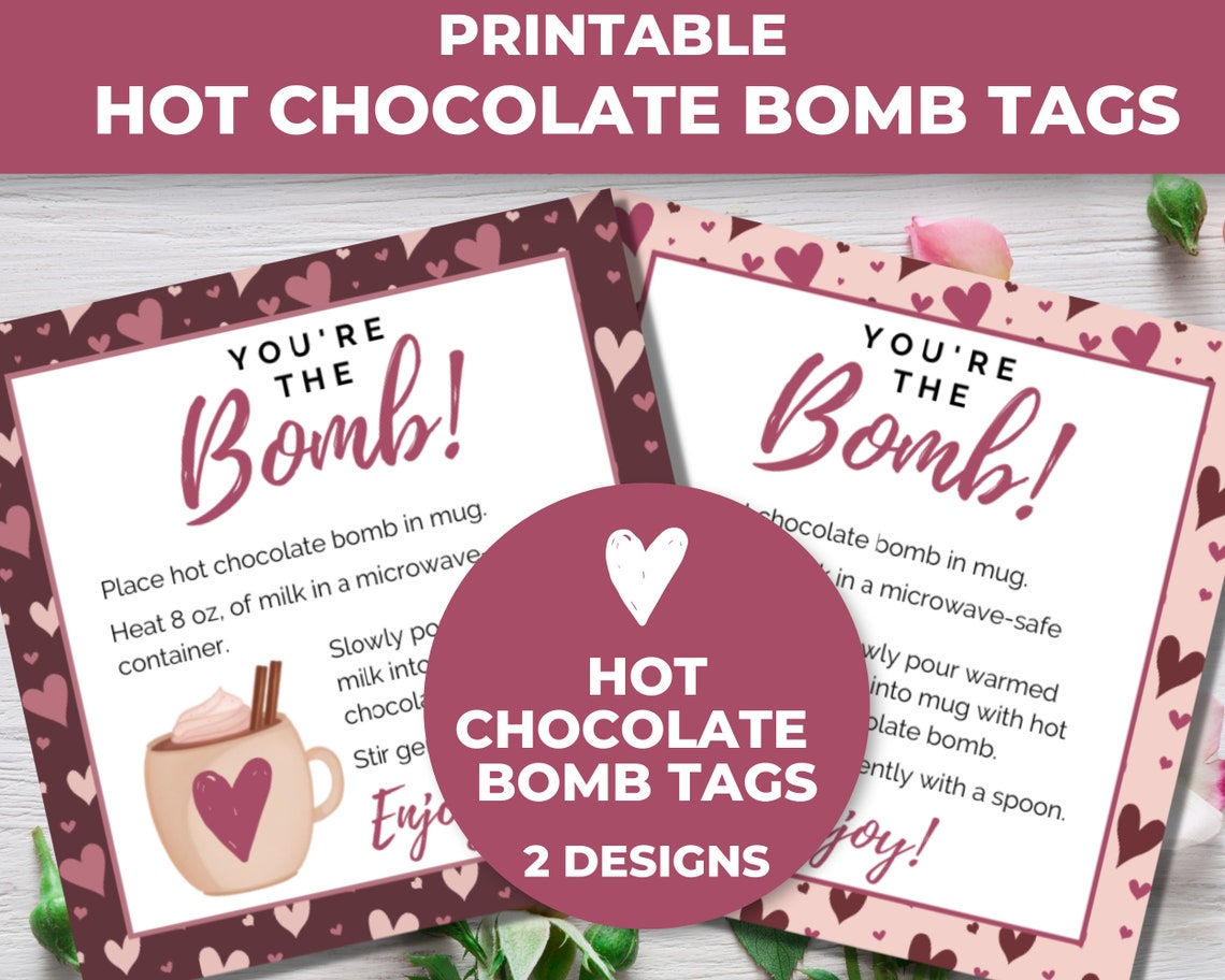 Printable Valentine Hot Chocolate Bomb Tags Valentine Hot - Etsy