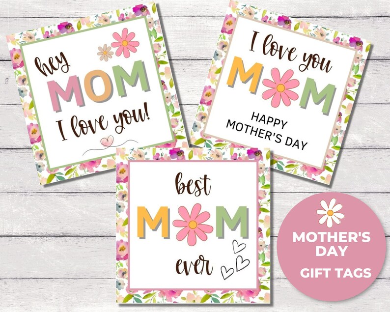 Mothers Day Gift Tags Printable, Gift Tags for Mom, Best Mom Ever Tag ...