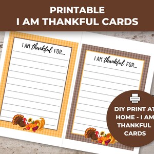 I Am Thankful for Printables, Thanksgiving Gratitude Cards, Thankful ...