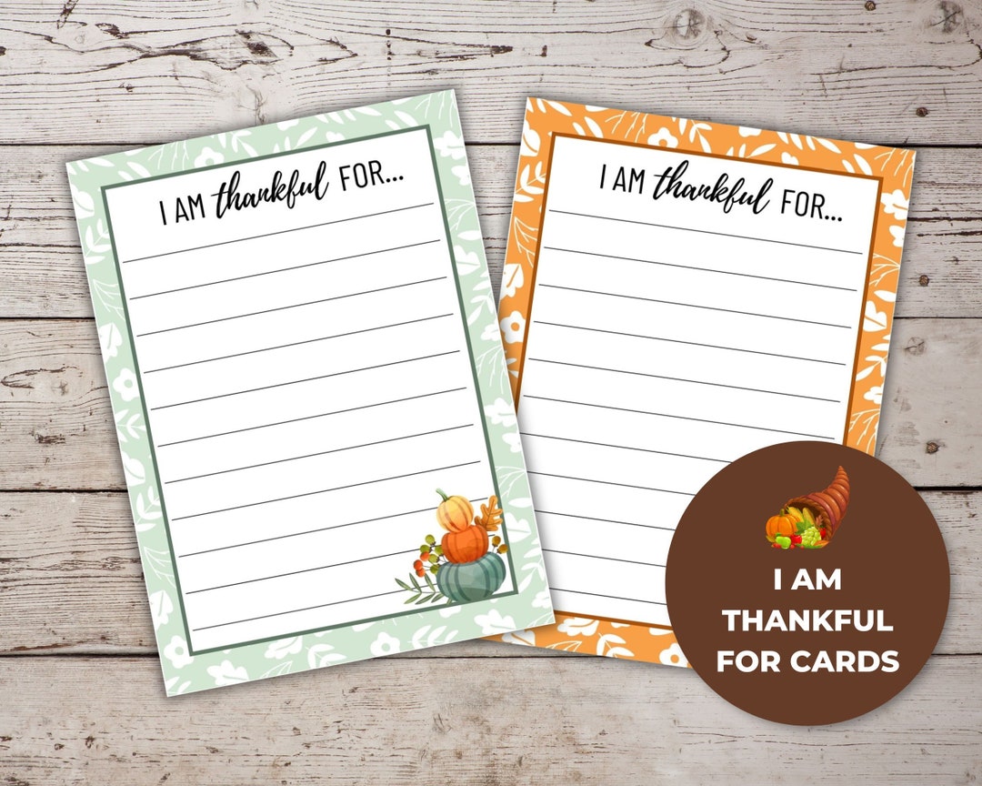 Thanksgiving Gratitude Cards, I Am Thankful for Printables, Thankful ...