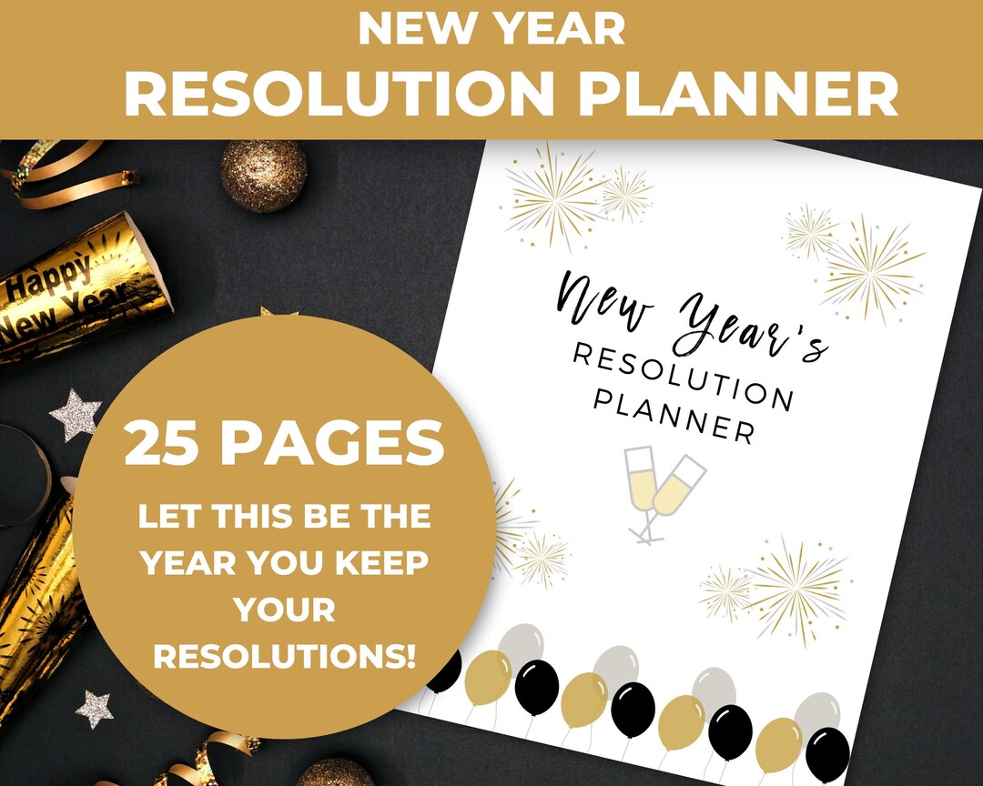 New Years Resolution Printable Planner, New Years Resolution and Goals ...