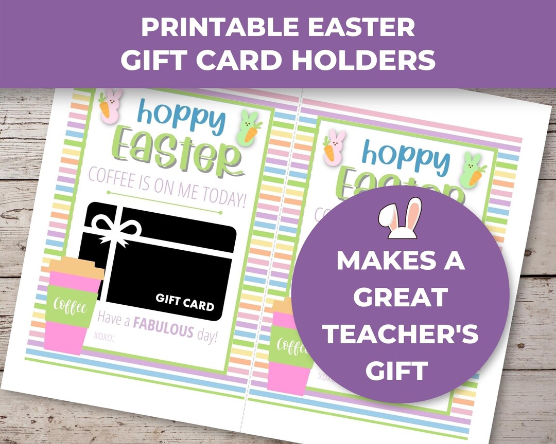 Easter Gift Card Holder, Printable Coffee Gift Card Holder, Teacher ...