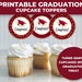 Printable Graduation Cupcake Toppers, Congrats Grad Cupcake Toppers ...