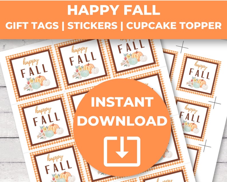 Printable Happy Fall Gift Tags, Cupcake Topper, Cookie Square Tags ...